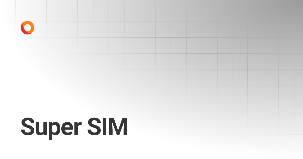 Super SIM | API Reference | KORE