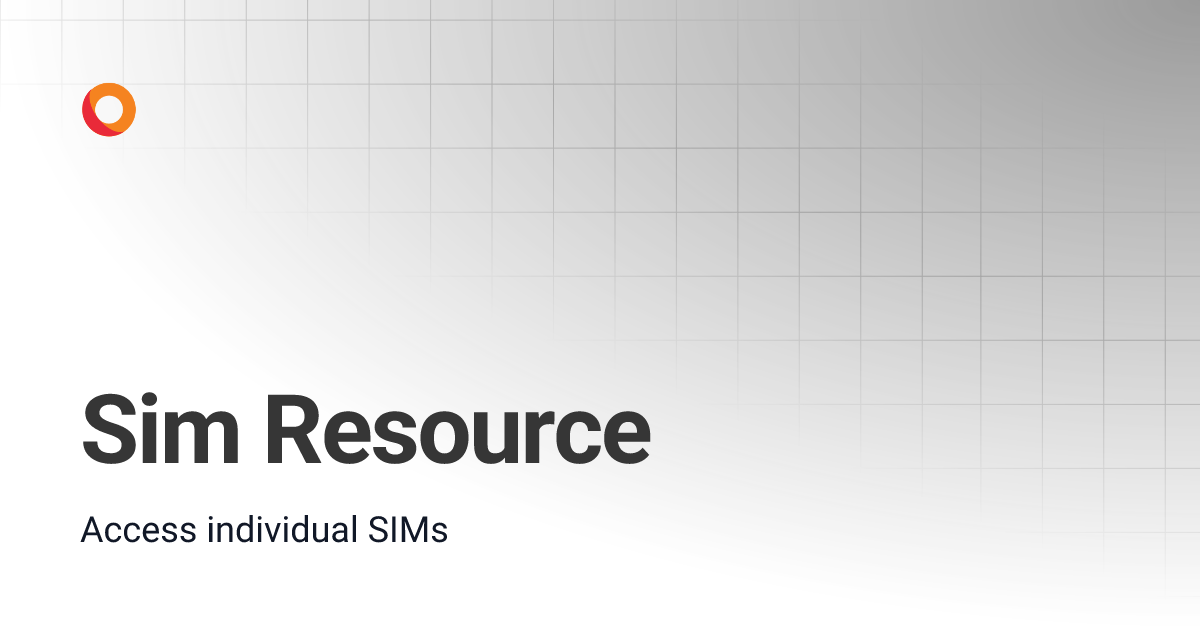 Sim Resource | API Reference | KORE