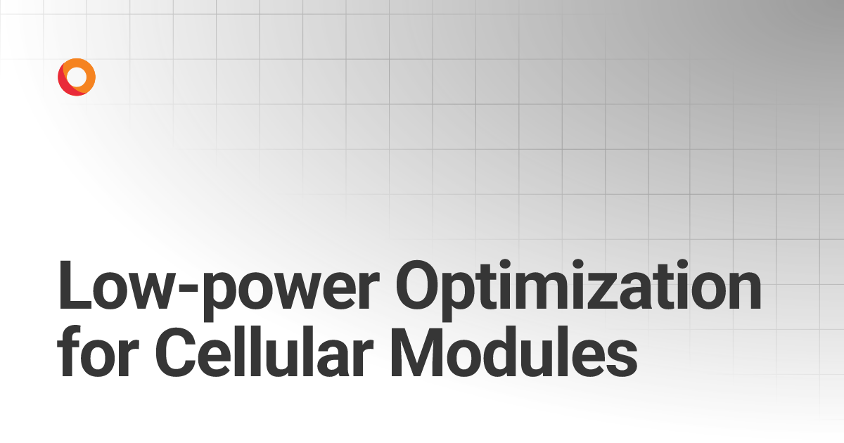 Low-power Optimization for Cellular Modules | Super SIM | KORE