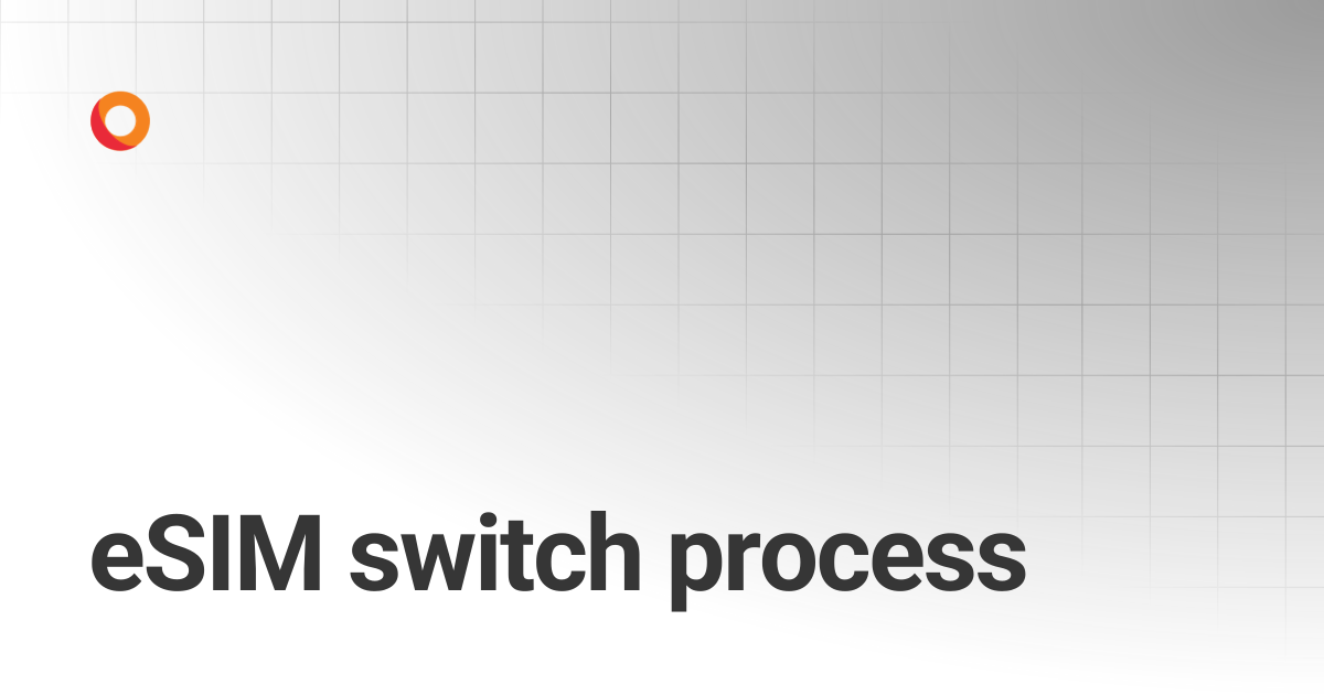 eSIM switch process | OmniSIM | KORE
